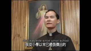 程神父是怎樣煉成的 - 《生命恩泉》 Fountain of Love and Life